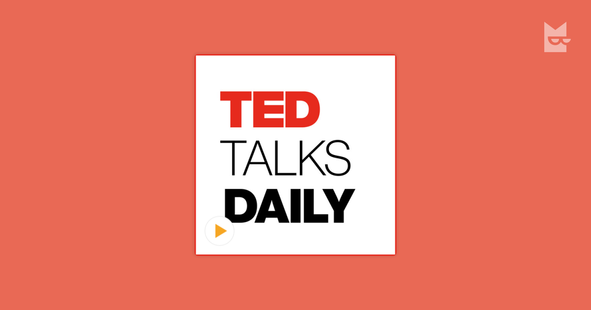 Episodes in the “TED Talks Daily” series by — Bookmate