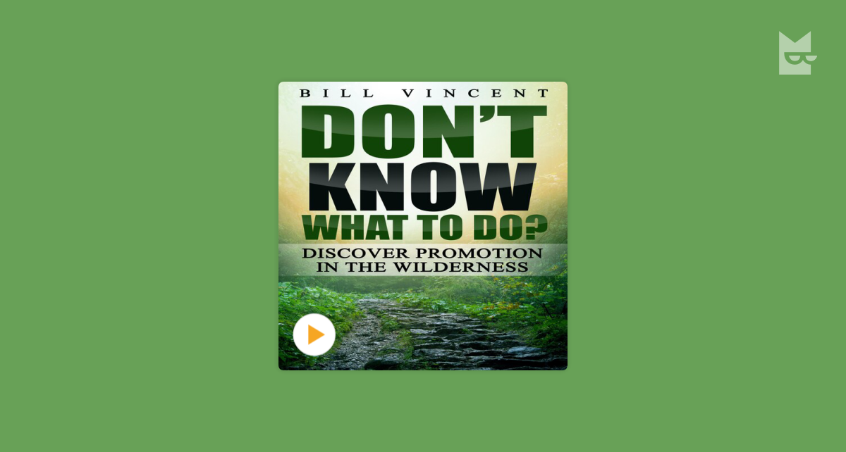 Escucha el audiolibro “Don't Know What to Do?”, de Bill Vincent en Bookmate