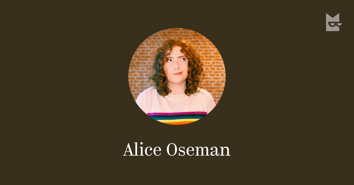 Alice Oseman — Read The Authors Books Online Bookmate