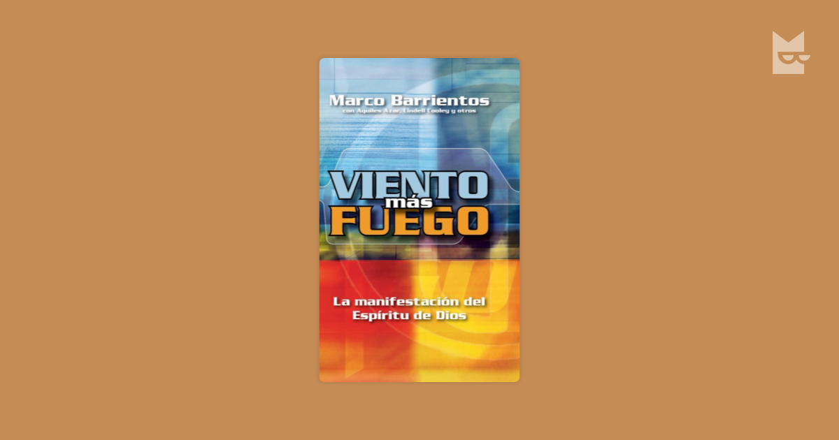 Lee Viento más fuego – Pocket Book, de Marco Barrientos en línea en ...