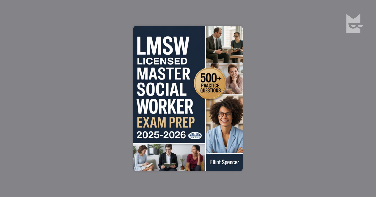 LMSW Licensed Master Social Worker Exam Prep 2025–2026-Study Guide With ...