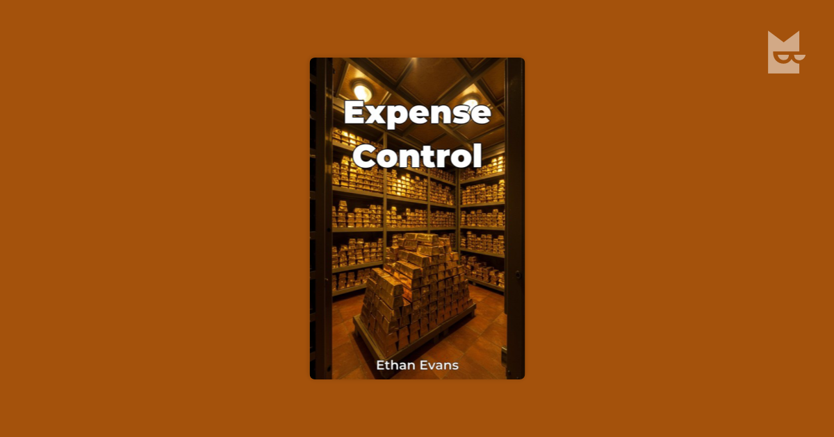 Lee Expense Control, de Ethan Evans en línea en Bookmate