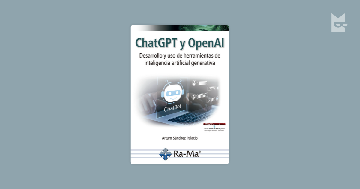 Lee ChatGPT y OpenAI. Desarrollo y uso de herramientas de inteligencia artificial generativa, de ...