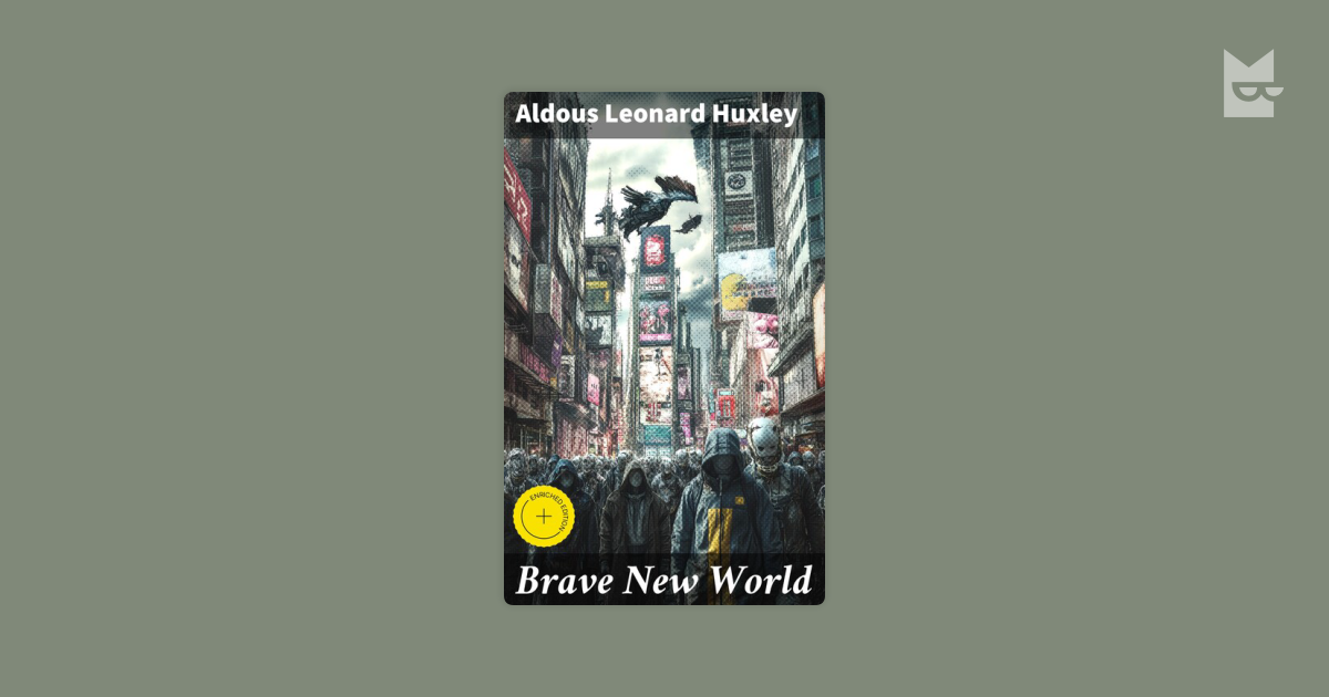 Brave New World by Aldous Huxley Read Online on Bookmate