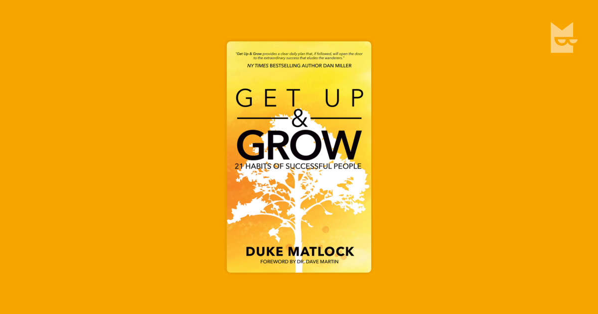 Get Up & Grow by Duke Matlock Read Online on Bookmate