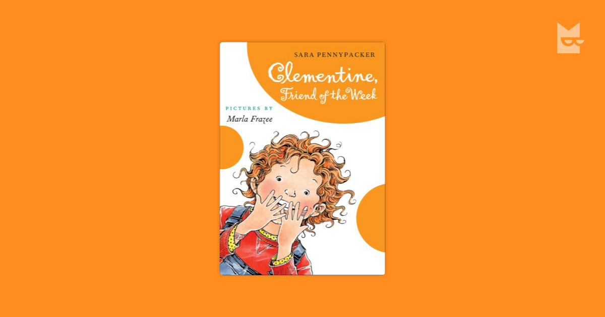 Clementine Friend of the Week by Sara Pennypacker Read Online on Bookmate