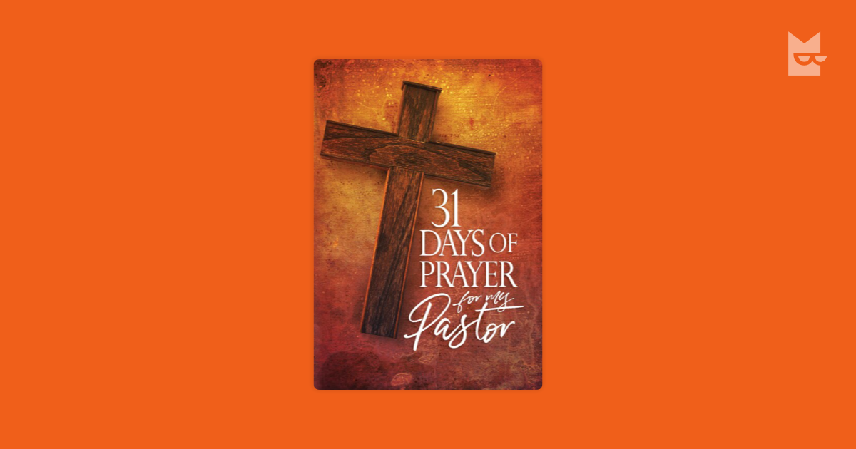 31 Days of Prayer for My Pastor by The Great Commandment Network Read ...