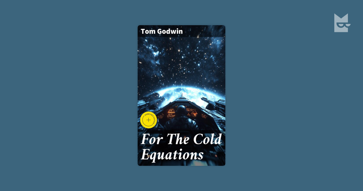 For The Cold Equations by Tom Godwin Read Online on Bookmate