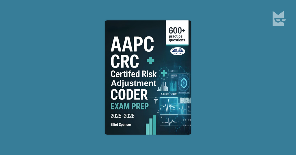 AAPC CRC Certified Risk Adjustment Coder Exam Prep 2025–2026-Study ...